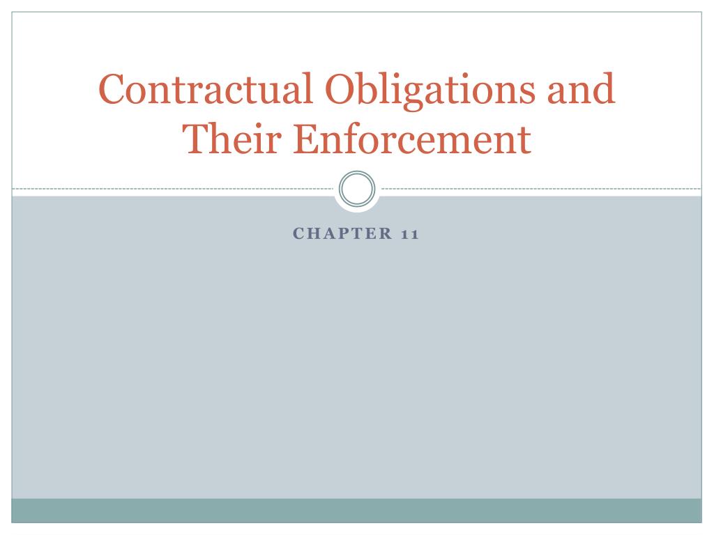 PPT - Contractual Obligations and Their Enforcement PowerPoint ...