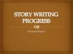 PPT - STORY WRITING PowerPoint Presentation, free download - ID:2629479