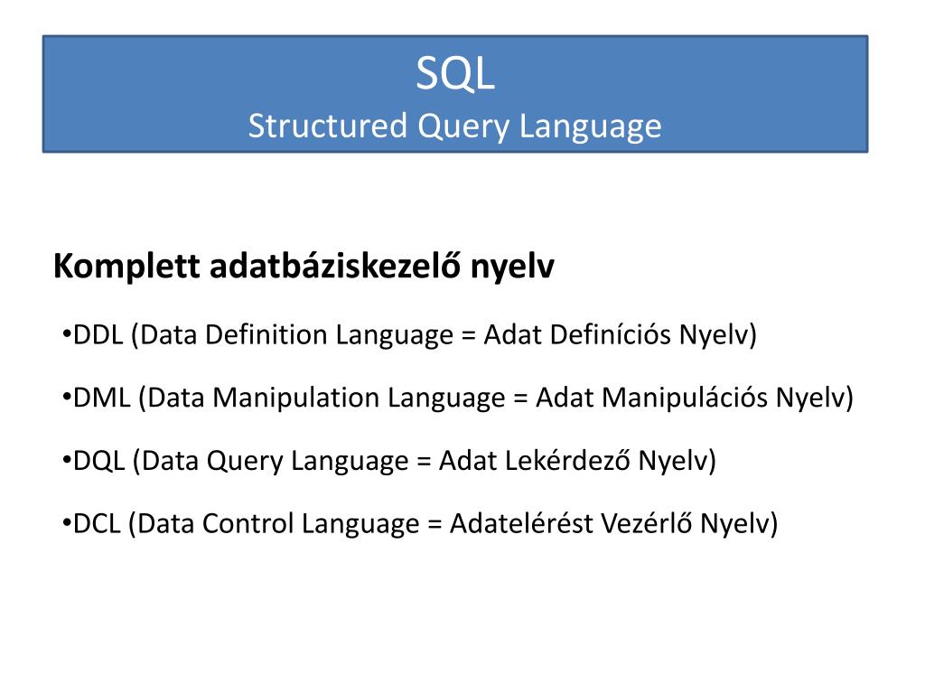 PPT - SQL Structured Query Language PowerPoint Presentation, free ...