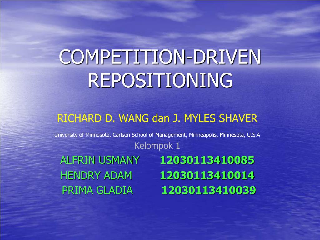 PPT - COMPETITION-DRIVEN REPOSITIONING PowerPoint Presentation, free ...
