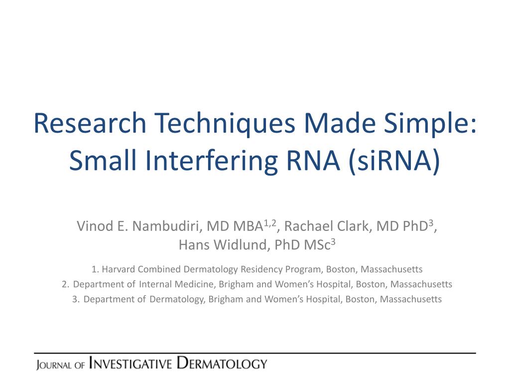 PPT - Research Techniques Made Simple: Small Interfering RNA (siRNA ...