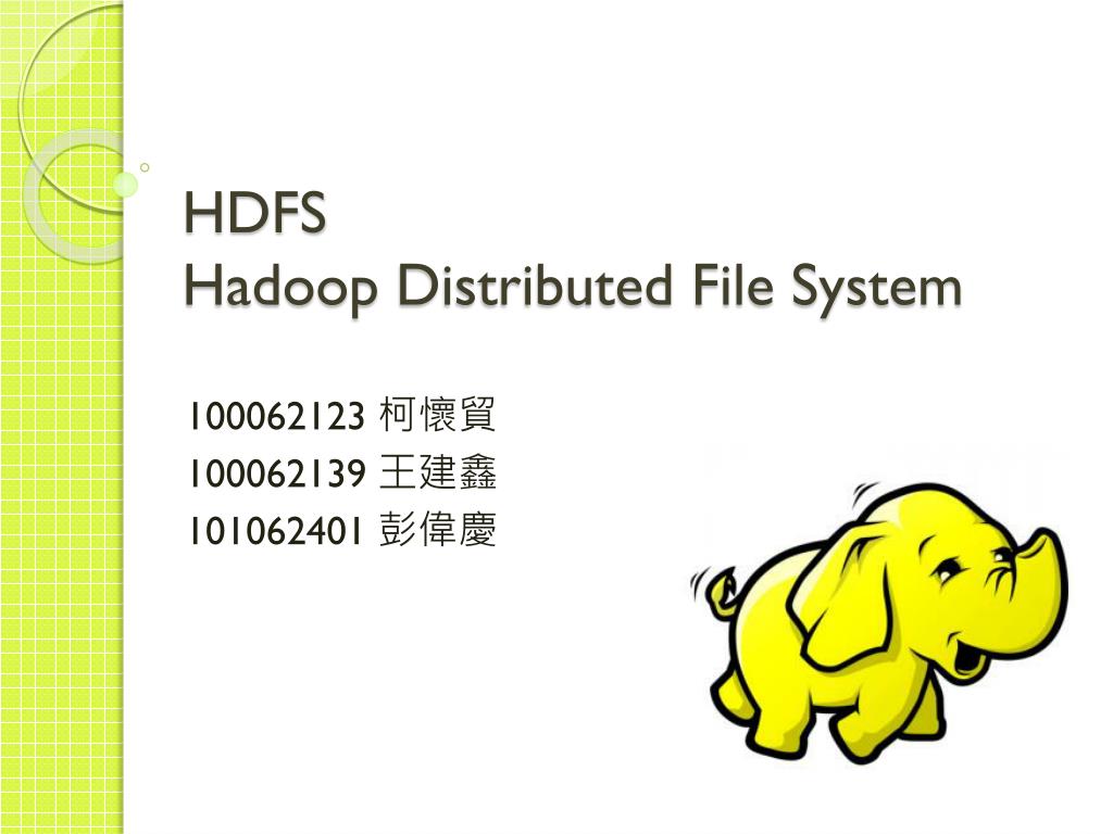 PPT - HDFS Hadoop Distributed File System PowerPoint Presentation, free download - ID:6505040