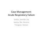 PPT - RESPIRATORY FAILURE-EVALUATION AND MANAGEMENT PowerPoint ...