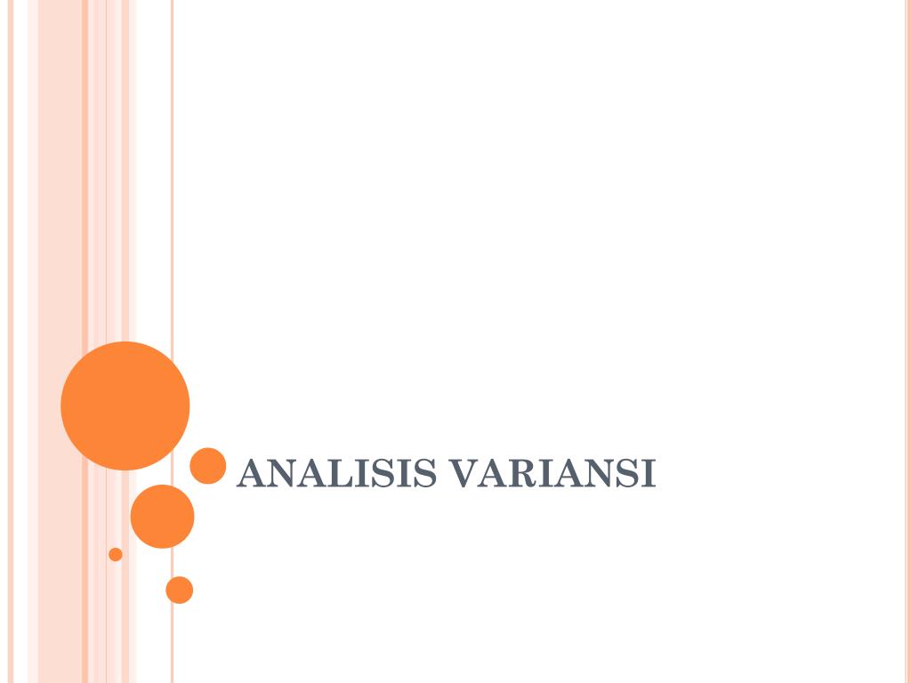 PPT - ANALISIS VARIANSI PowerPoint Presentation, free download - ID:6505788