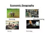 PPT - Introduction to Economic Geography PowerPoint Presentation, free ...