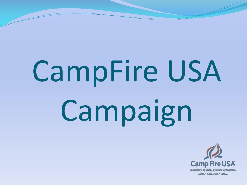 PPT - CampFire USA Campaign PowerPoint Presentation, free download - ID ...