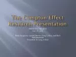 PPT - The Compton Effect PowerPoint Presentation, free download - ID ...