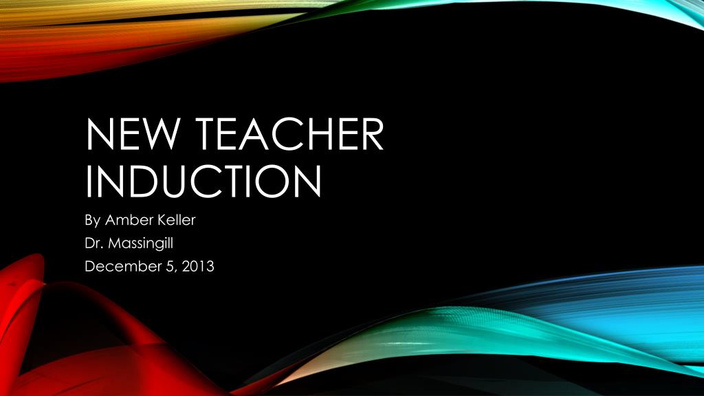 PPT - New Teacher Induction PowerPoint Presentation, free download - ID ...