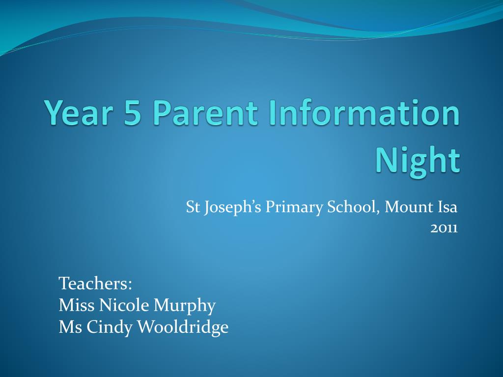 PPT - Year 5 Parent Information Night PowerPoint Presentation, free ...