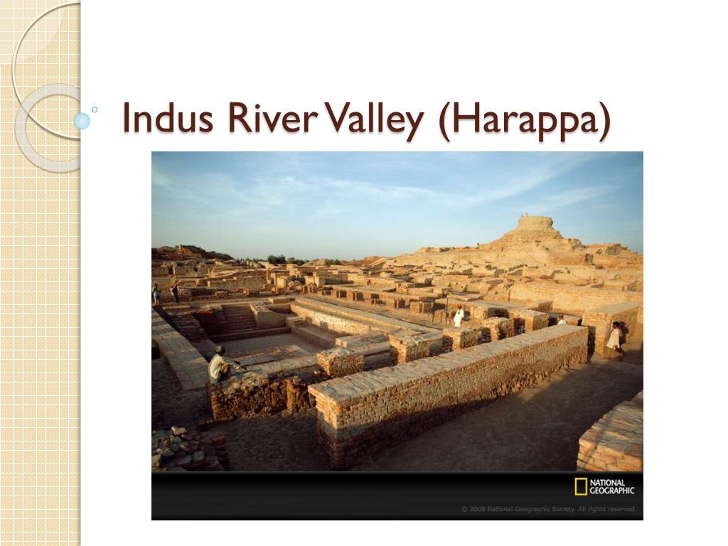 PPT - Indus River Valley (Harappa) PowerPoint Presentation, free download - ID:6510204