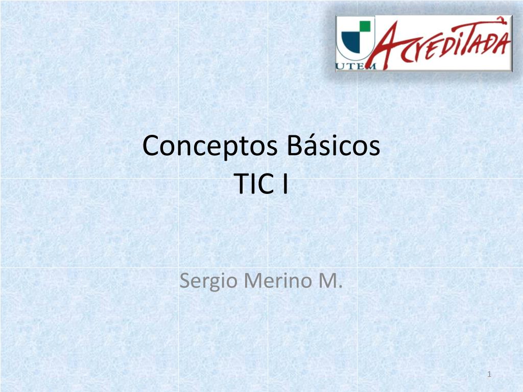 PPT - Conceptos Básicos TIC I PowerPoint Presentation, free download - ID:6510664