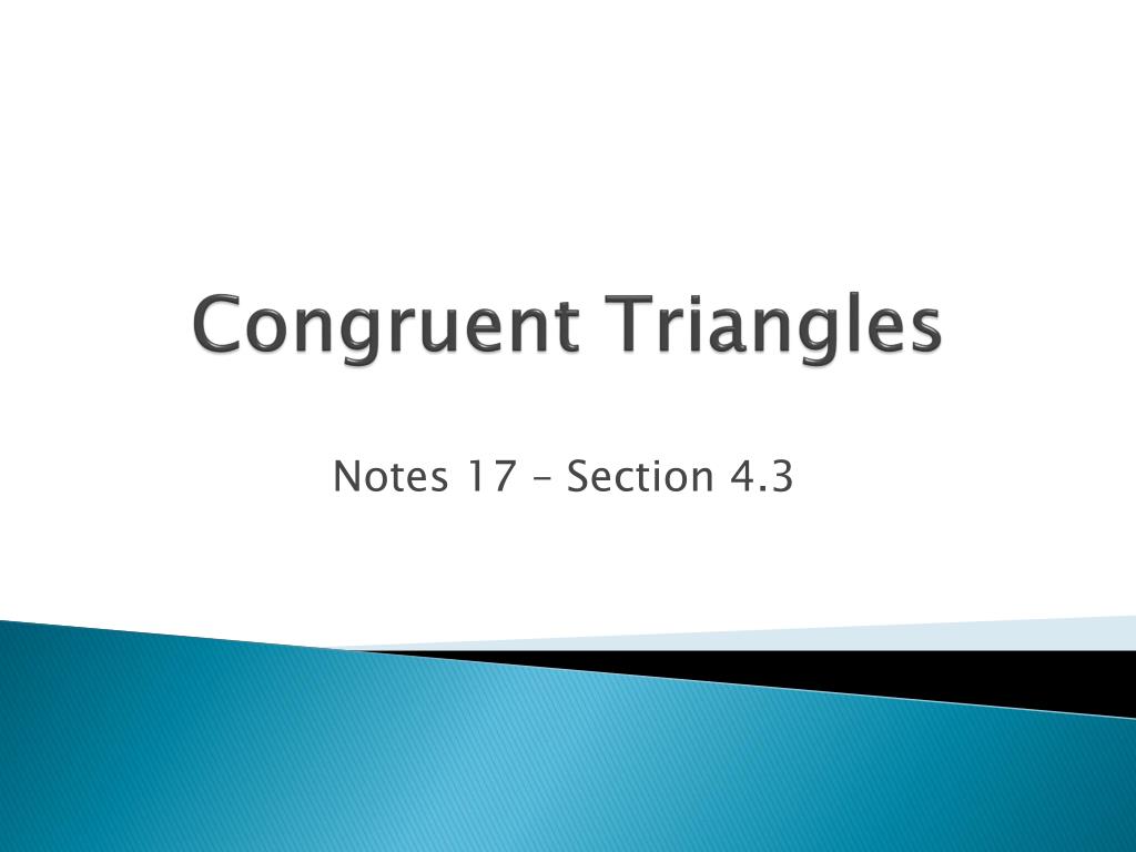 PPT - Congruent Triangles PowerPoint Presentation, free download - ID ...