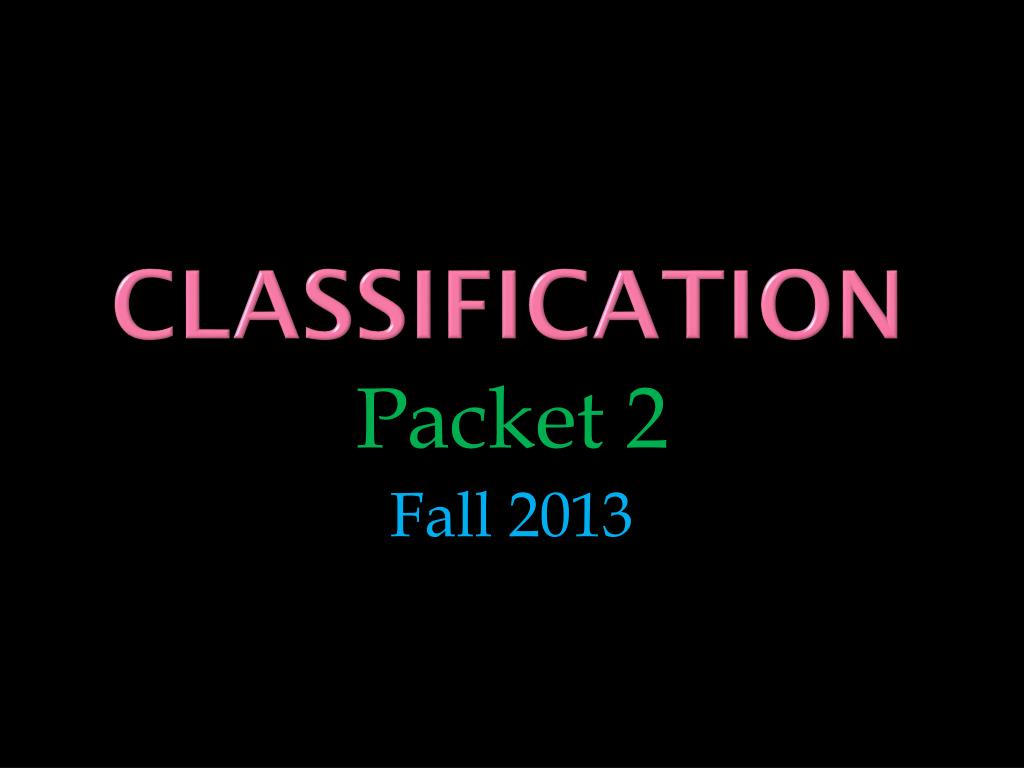 PPT - Classification PowerPoint Presentation, free download - ID:6511454