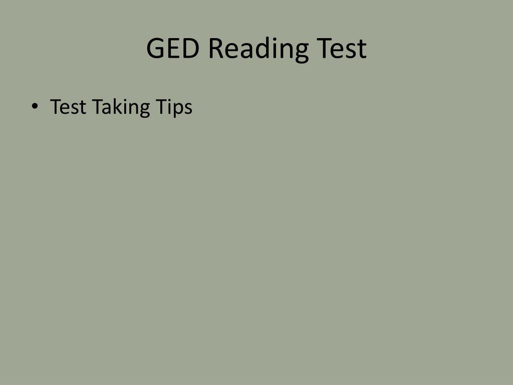 PPT - GED Reading Test PowerPoint Presentation, free download - ID:6512753
