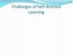 PPT - Self-Directed Learning PowerPoint Presentation, free download ...