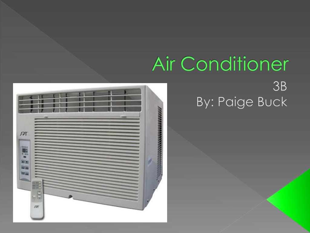 PPT - Air Conditioner PowerPoint Presentation, free download - ID:6513837