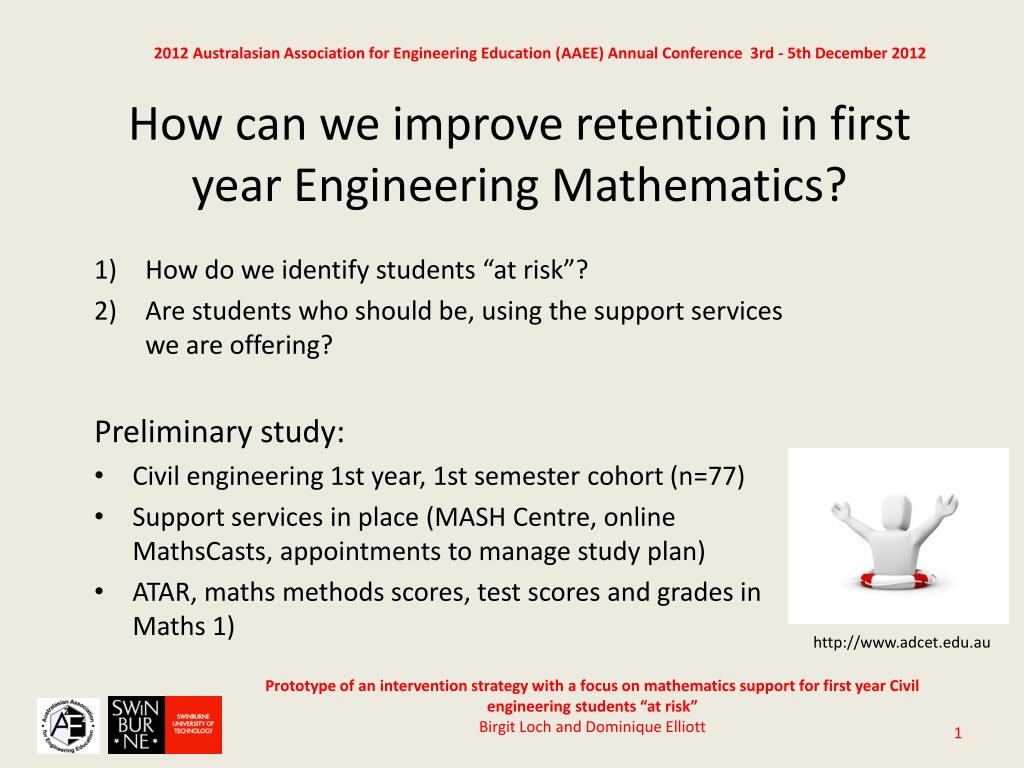 PPT - How can we improve retention in first year Engineering ...