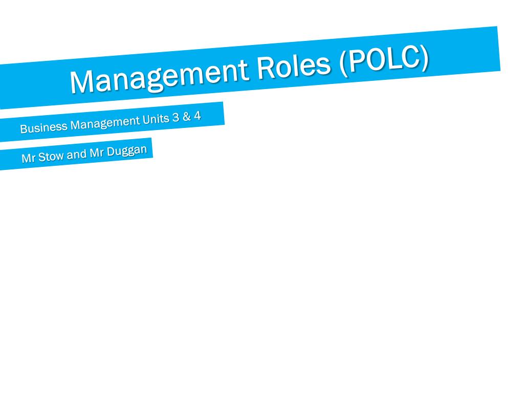PPT - Management Roles (POLC) PowerPoint Presentation, free download ...