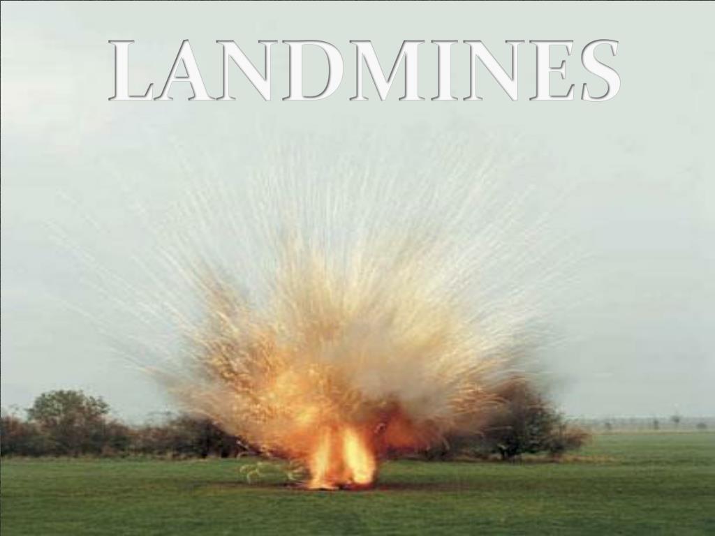 PPT - LANDMINES PowerPoint Presentation, free download - ID:6515870