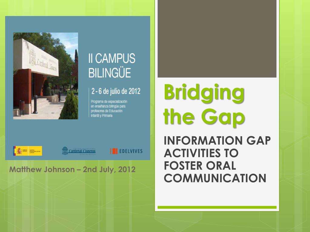 PPT - Bridging the Gap PowerPoint Presentation, free download - ID:6515981