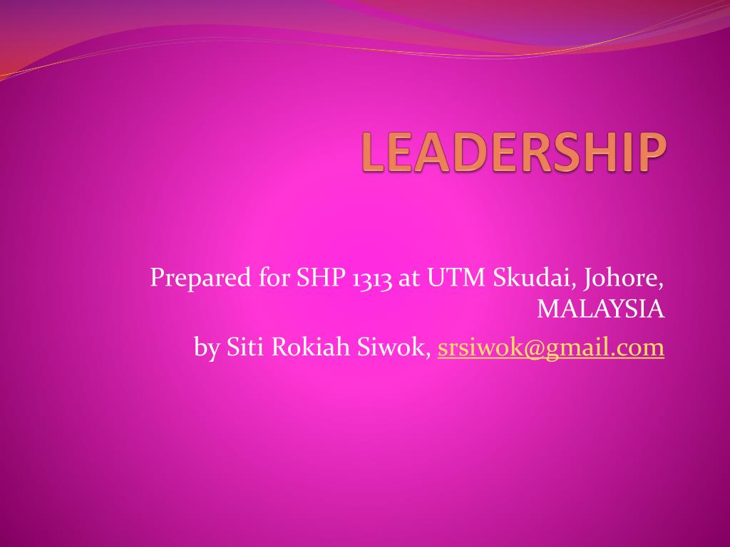 PPT - LEADERSHIP PowerPoint Presentation, free download - ID:6516178