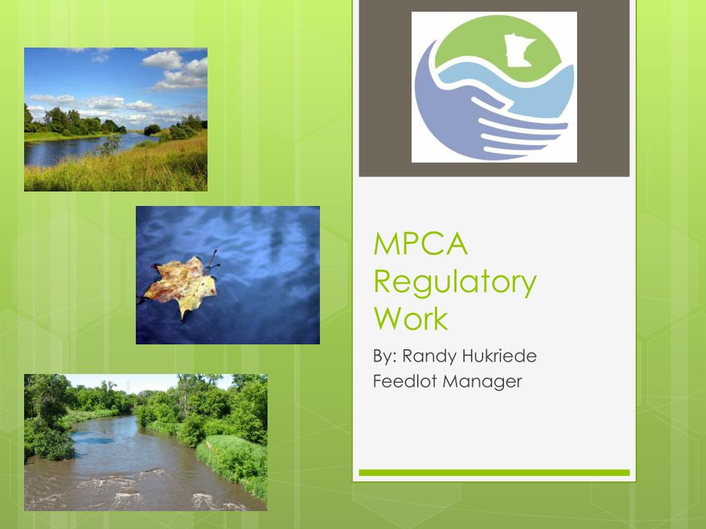 PPT - MPCA Regulatory Work PowerPoint Presentation, free download - ID ...