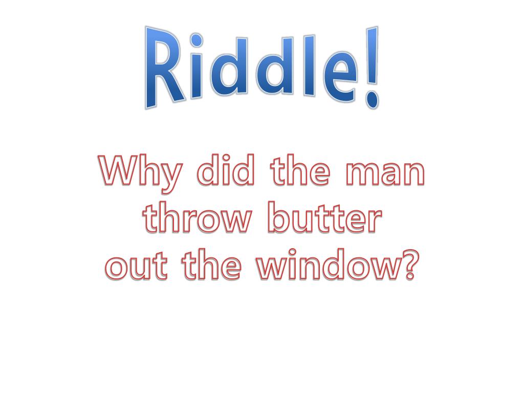 PPT - Riddle! PowerPoint Presentation, free download - ID:6516266