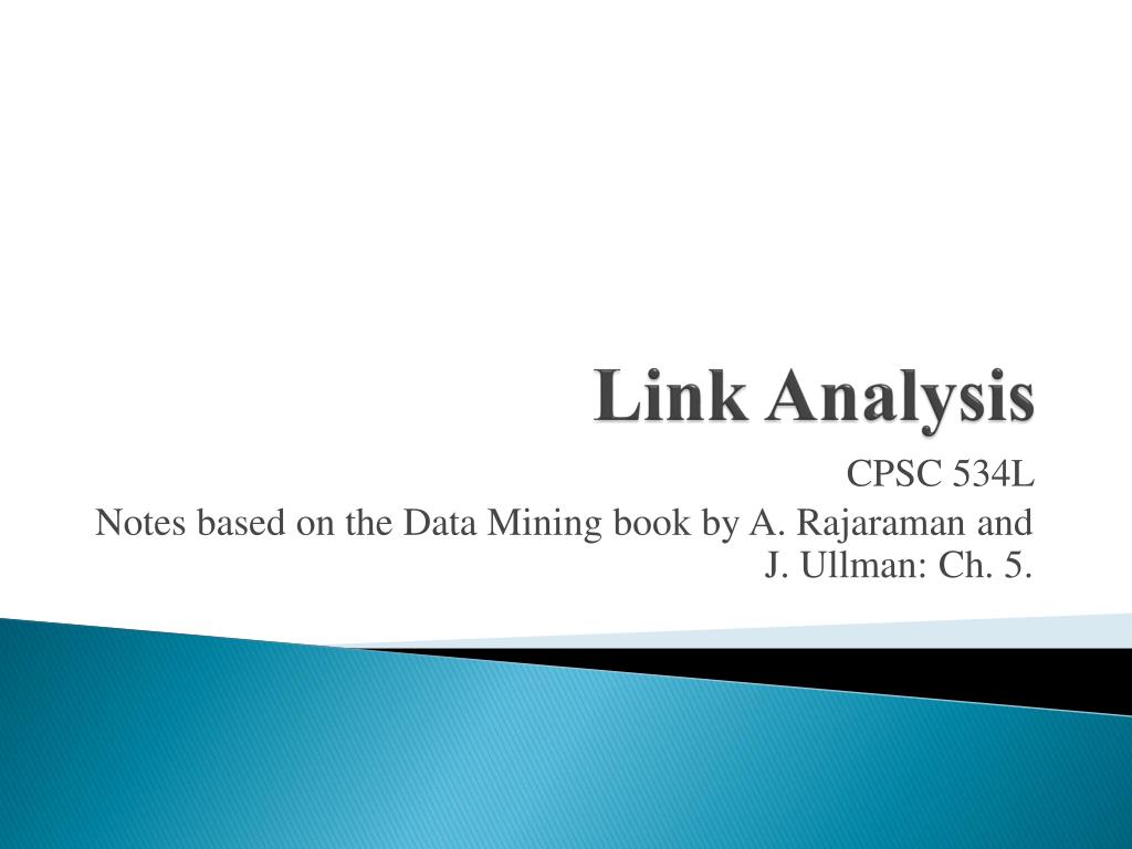 PPT - Link Analysis PowerPoint Presentation, free download - ID:6516703