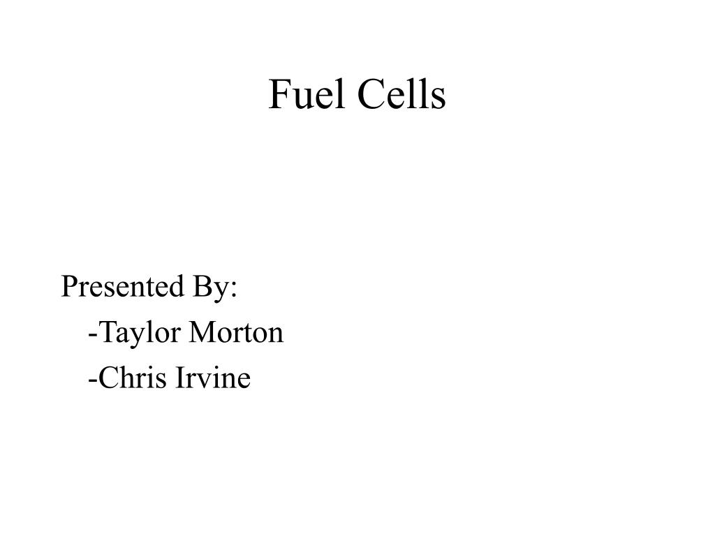 PPT - Fuel Cells PowerPoint Presentation, free download - ID:6518703