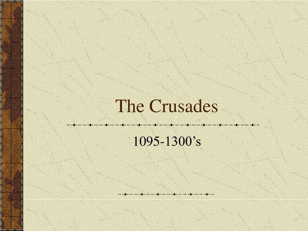 PPT - The Crusades PowerPoint Presentation, free download - ID:6519554