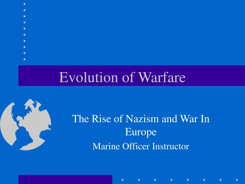 PPT - Evolution of Warfare PowerPoint Presentation, free download - ID ...