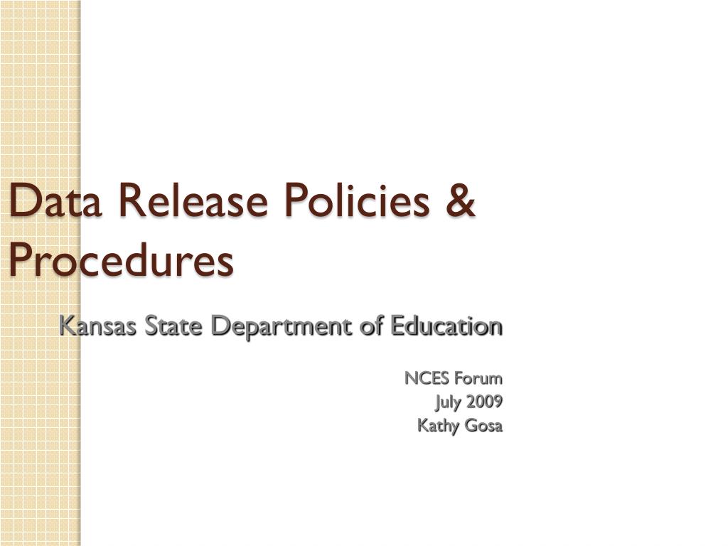 PPT - Data Release Policies & Procedures PowerPoint Presentation - ID ...
