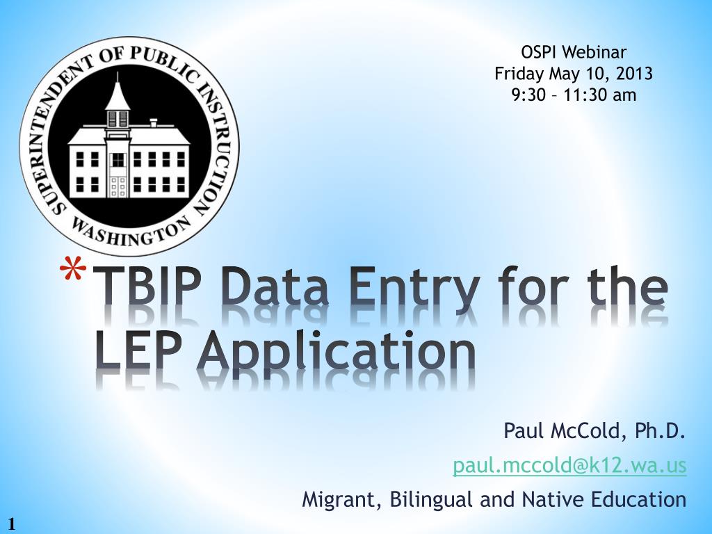 PPT - TBIP Data Entry for the LEP Application PowerPoint Presentation ...
