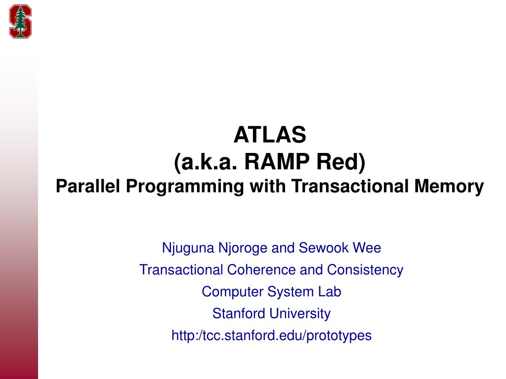 PPT - ATLAS: FPGA-Based Transactional Memory System Overview PowerPoint Presentation - ID:6520940