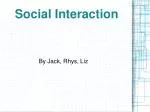 PPT - Social Interaction PowerPoint Presentation, free download - ID ...