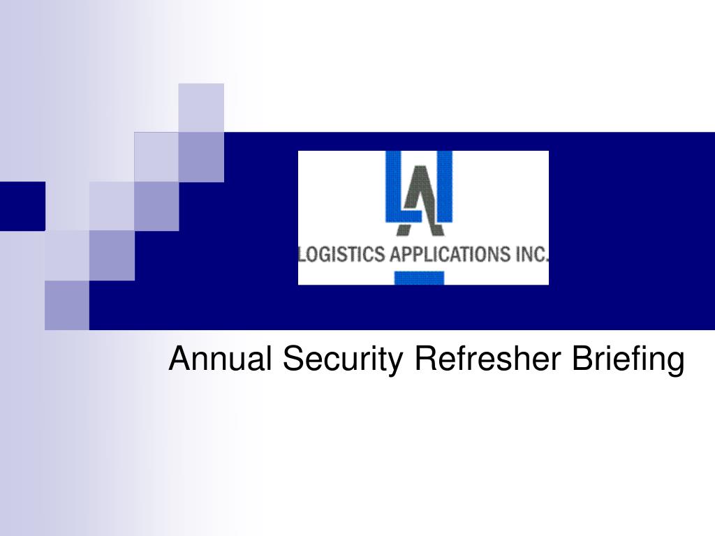 PPT - Annual Security Refresher Briefing PowerPoint Presentation, free ...