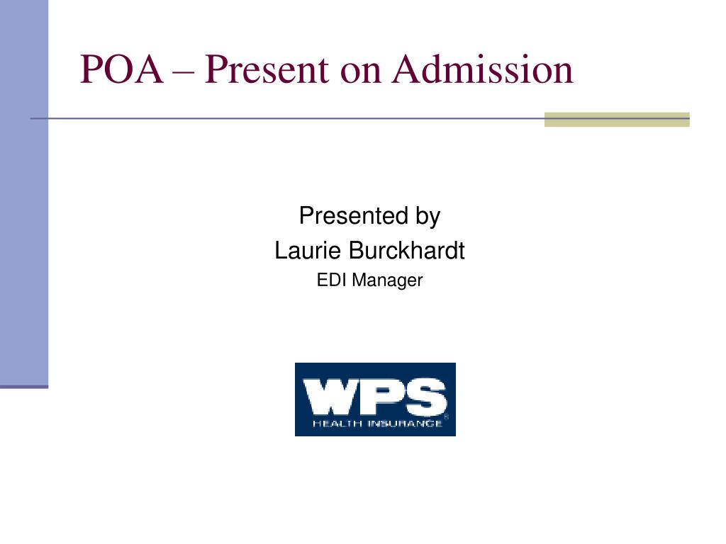 PPT - Understanding Present on Admission (POA) Guidelines ...