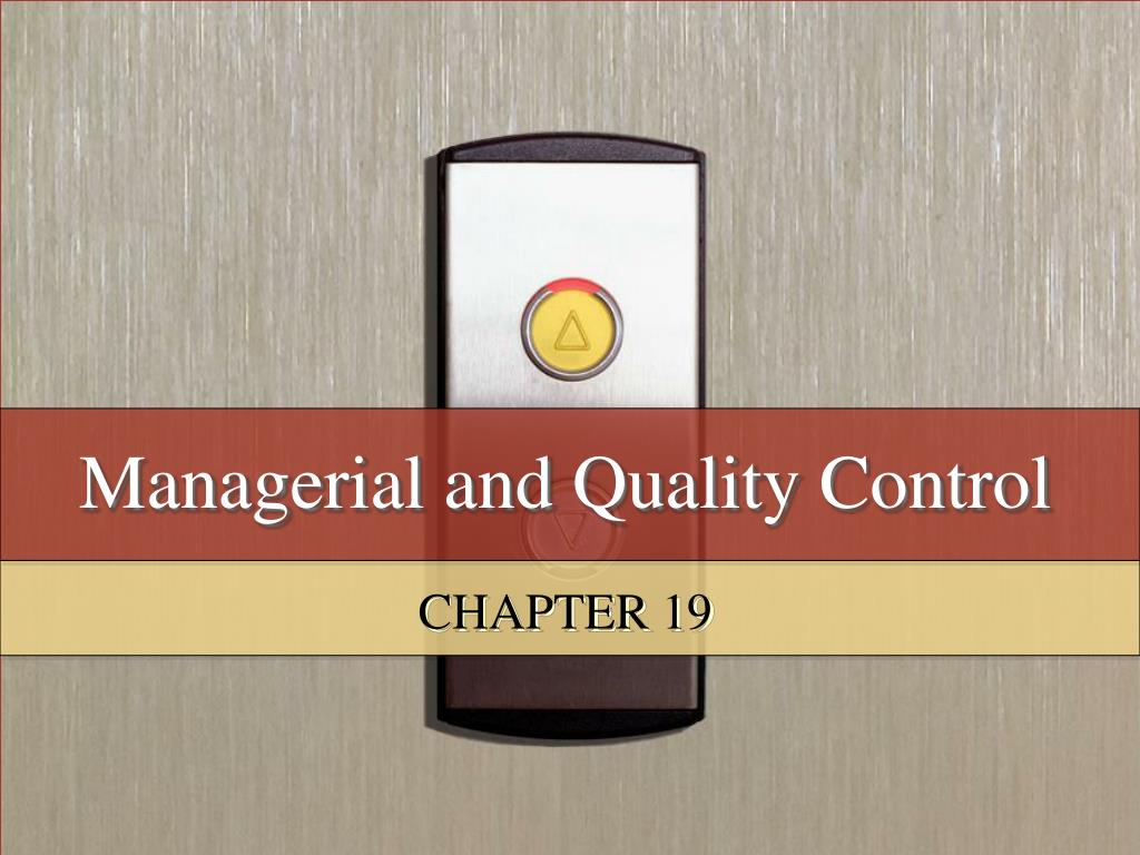 PPT - Managerial and Quality Control PowerPoint Presentation, free ...