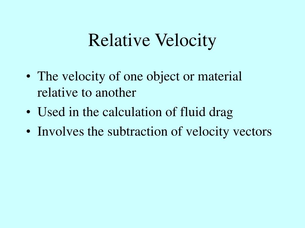 PPT - Relative Velocity PowerPoint Presentation, free download - ID:6524772