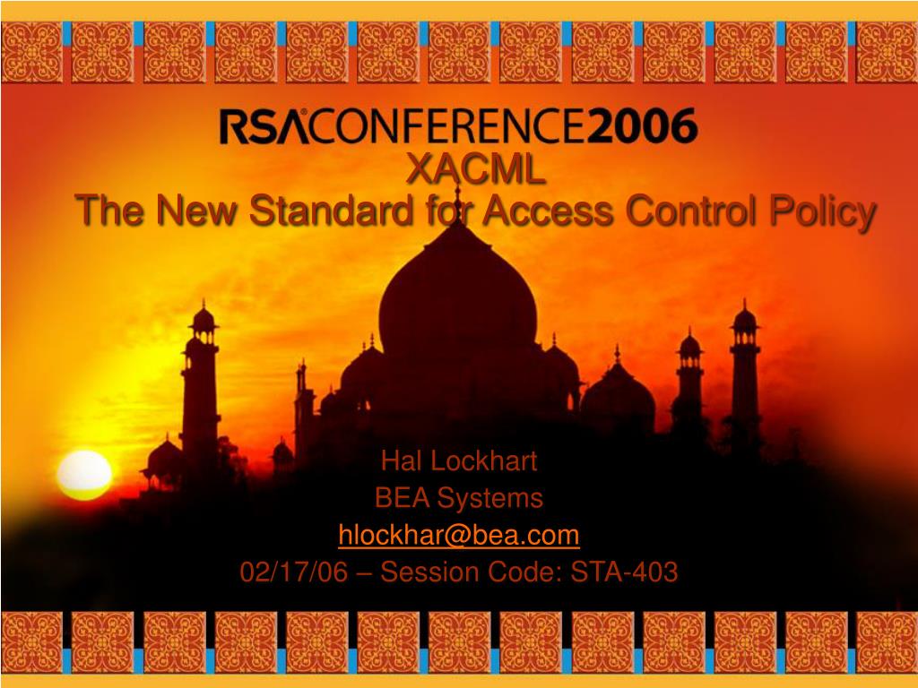 PPT - XACML The New Standard for Access Control Policy PowerPoint ...