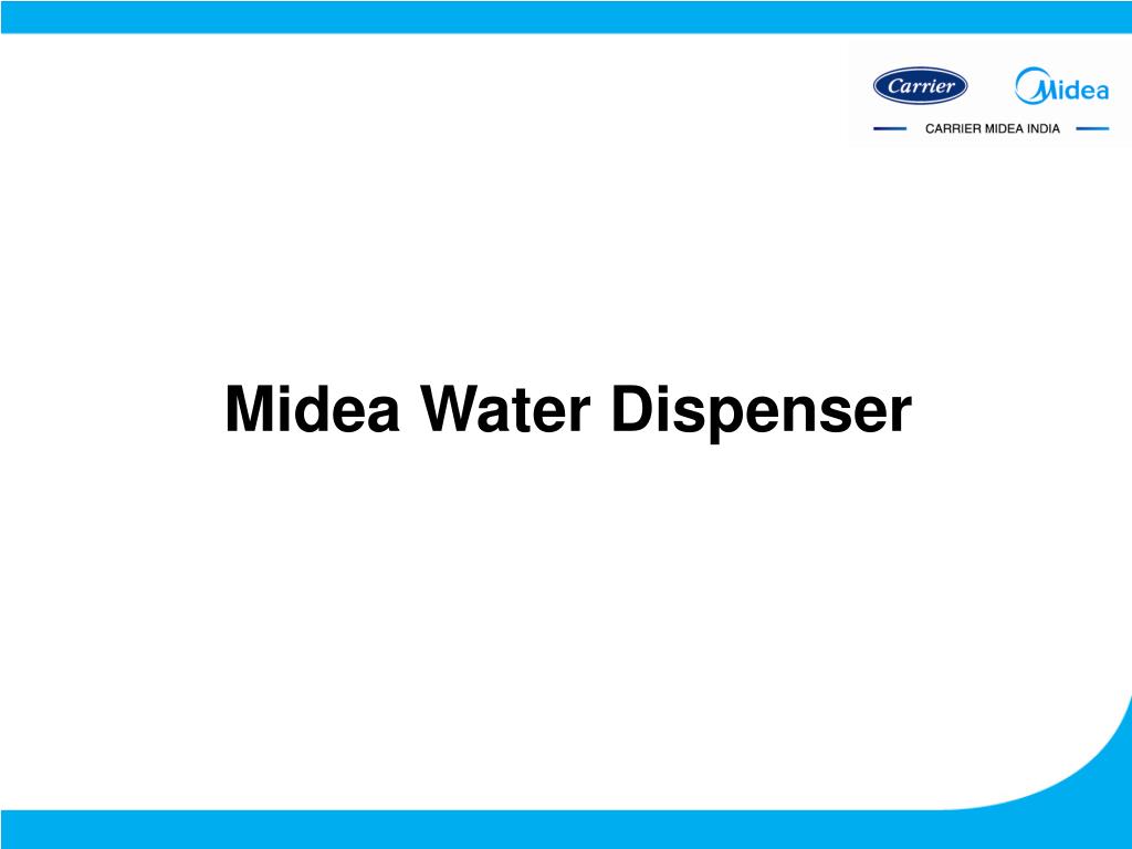 PPT - Midea Water Dispenser PowerPoint Presentation, free download - ID ...
