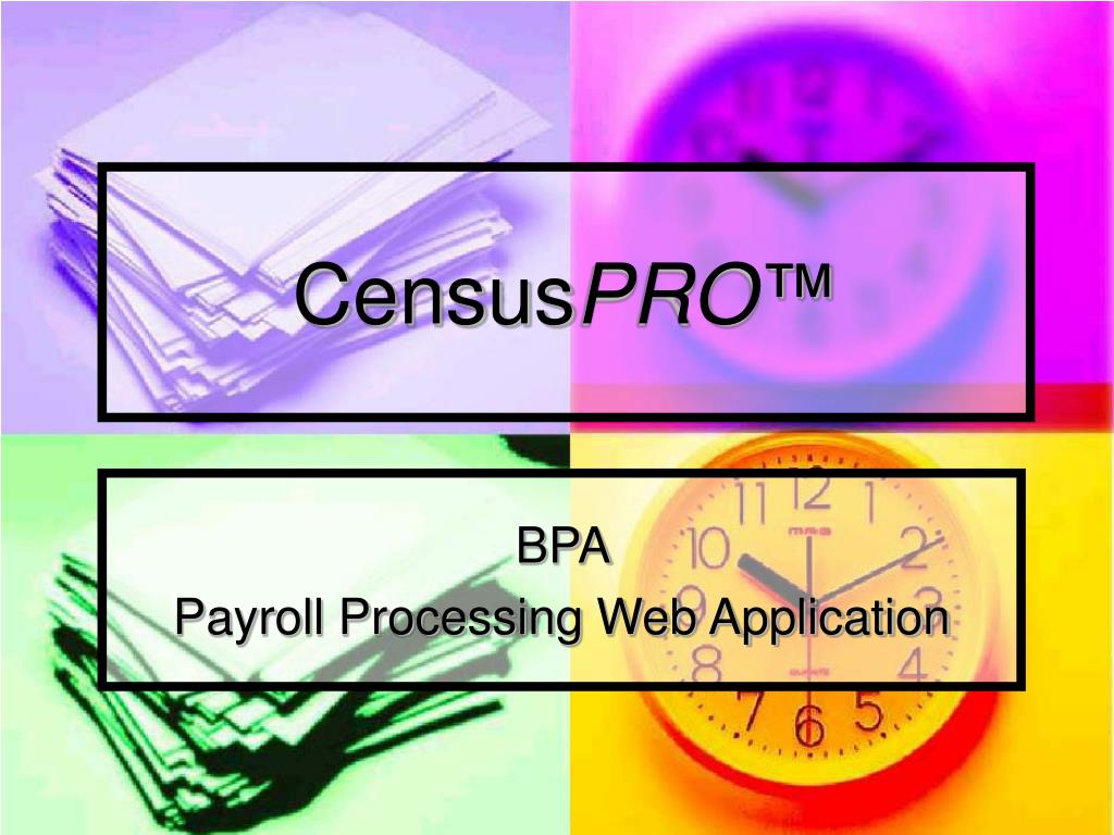 PPT - Census PRO ™ PowerPoint Presentation, free download - ID:6526307