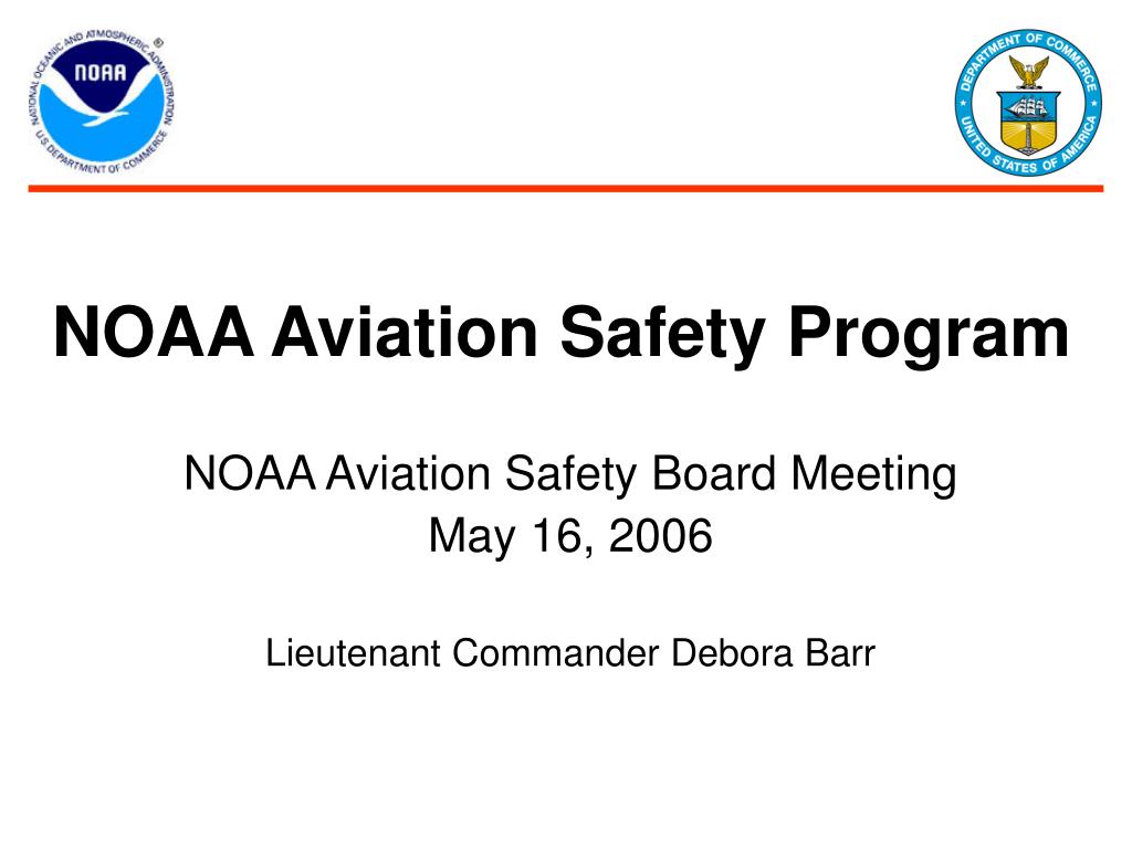 PPT - NOAA Aviation Safety Program PowerPoint Presentation, free ...