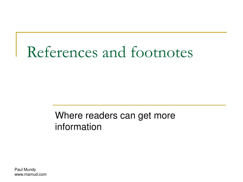 PPT - References and footnotes PowerPoint Presentation, free download ...