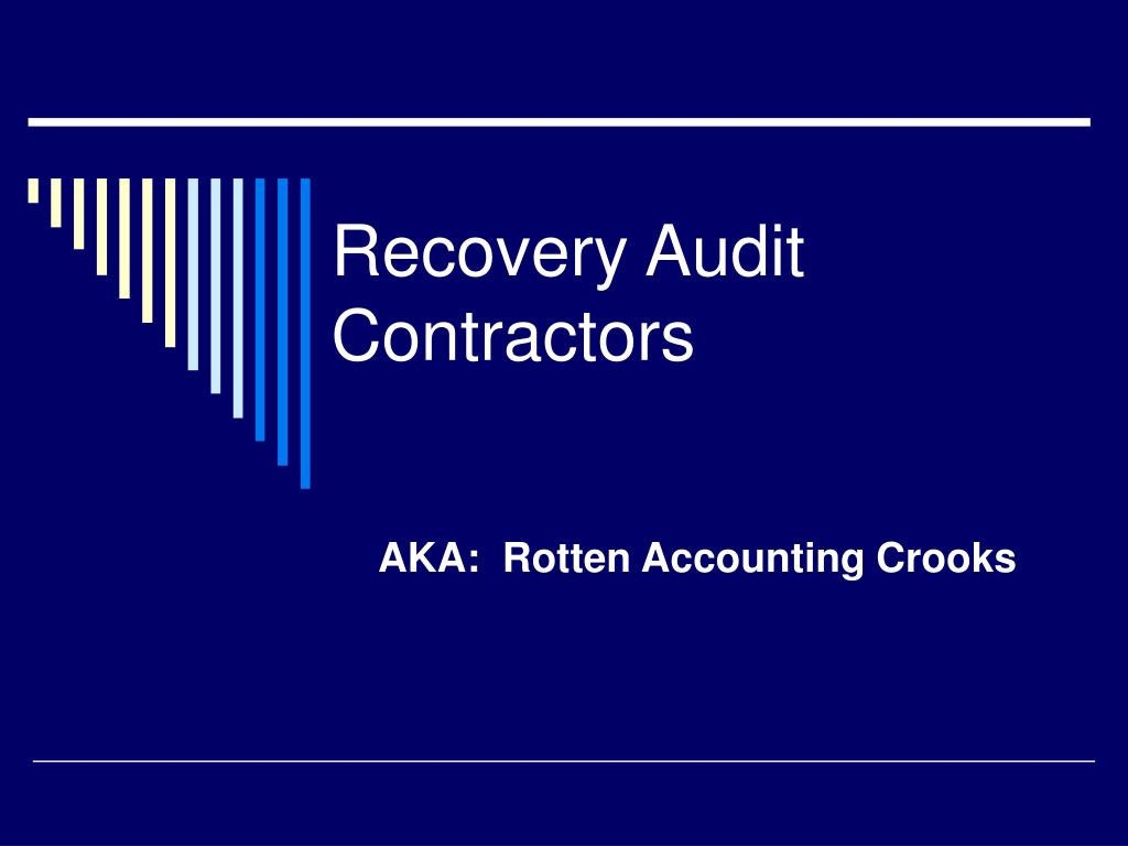 PPT - Recovery Audit Contractors PowerPoint Presentation, free download ...