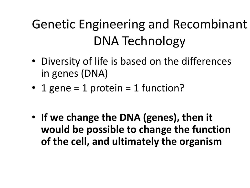 PPT - Genetic Engineering and Recombinant DNA Technology PowerPoint ...