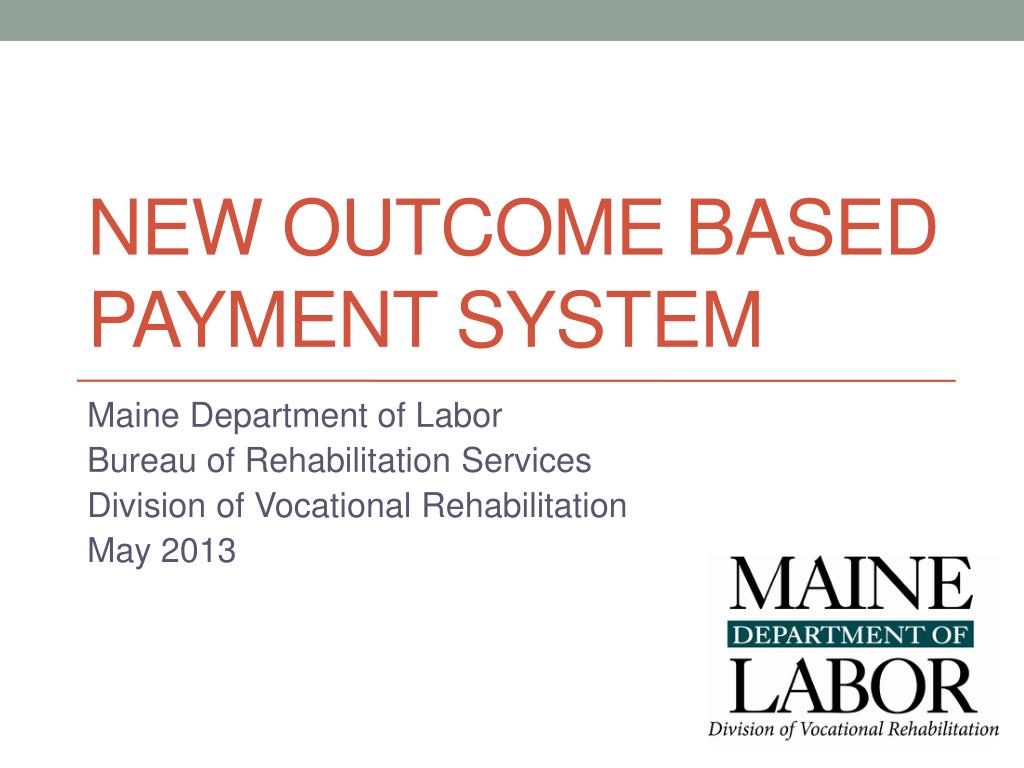PPT - New Outcome based Payment System PowerPoint Presentation, free ...