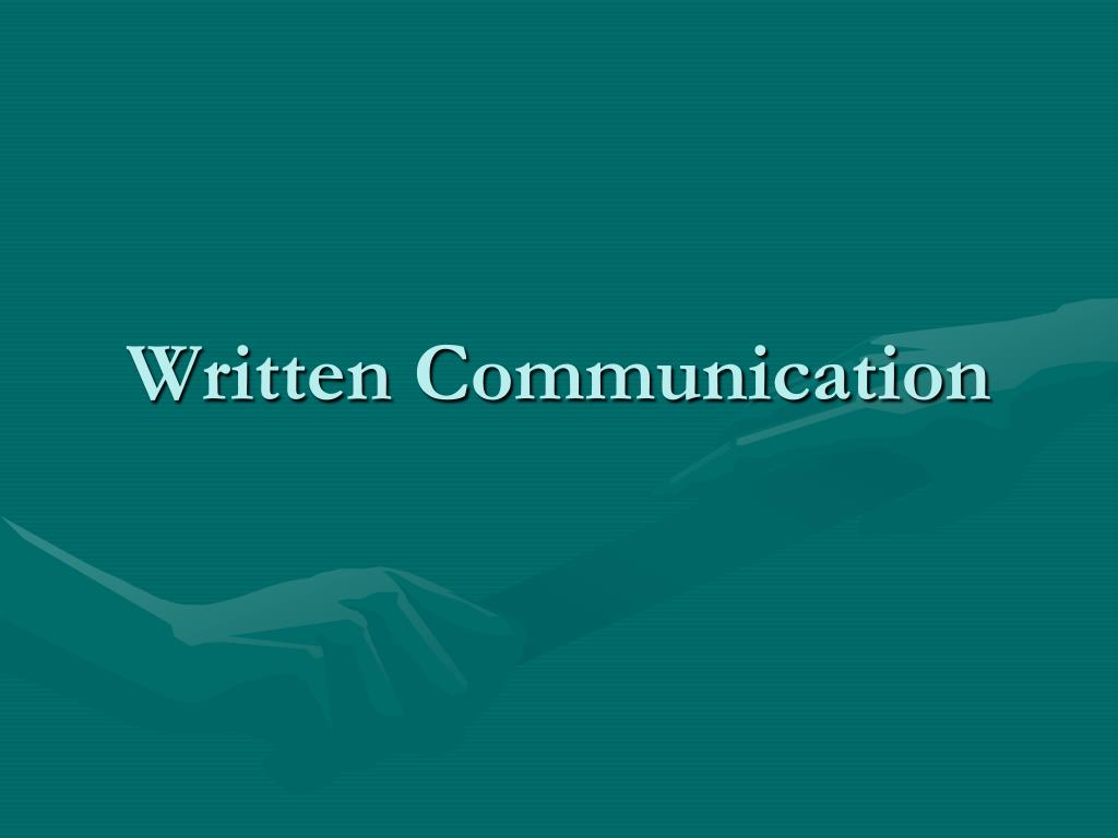 PPT - Written Communication PowerPoint Presentation, free download - ID ...