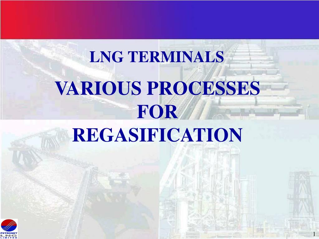 PPT - LNG TERMINALS PowerPoint Presentation, free download - ID:6529838