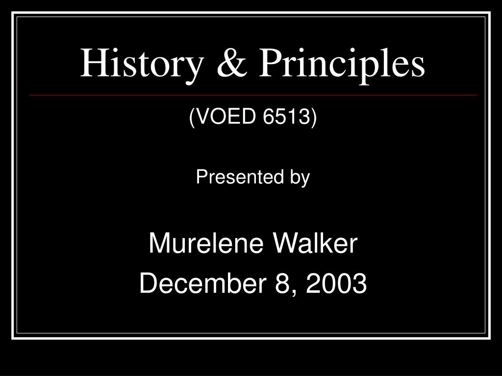 PPT - History & Principles PowerPoint Presentation, free download - ID ...